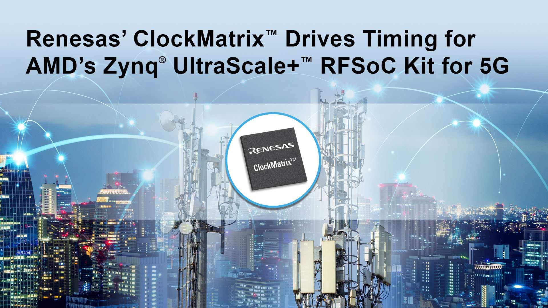 Renesas’ ClockMatrix System Synchronizer delivers Class D compliance