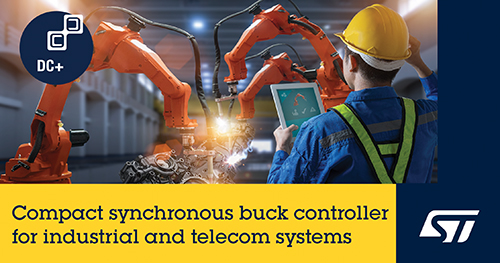STMicroelectronics offers new ultra-compact synchronous buck controller