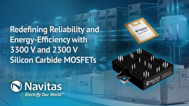 Navitas offers SiC MOSFETs in modules, discrete packages, and KGD